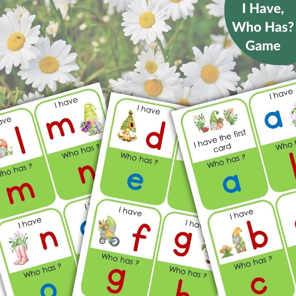 I Have, Who Has - Spring ABC’s - Editable